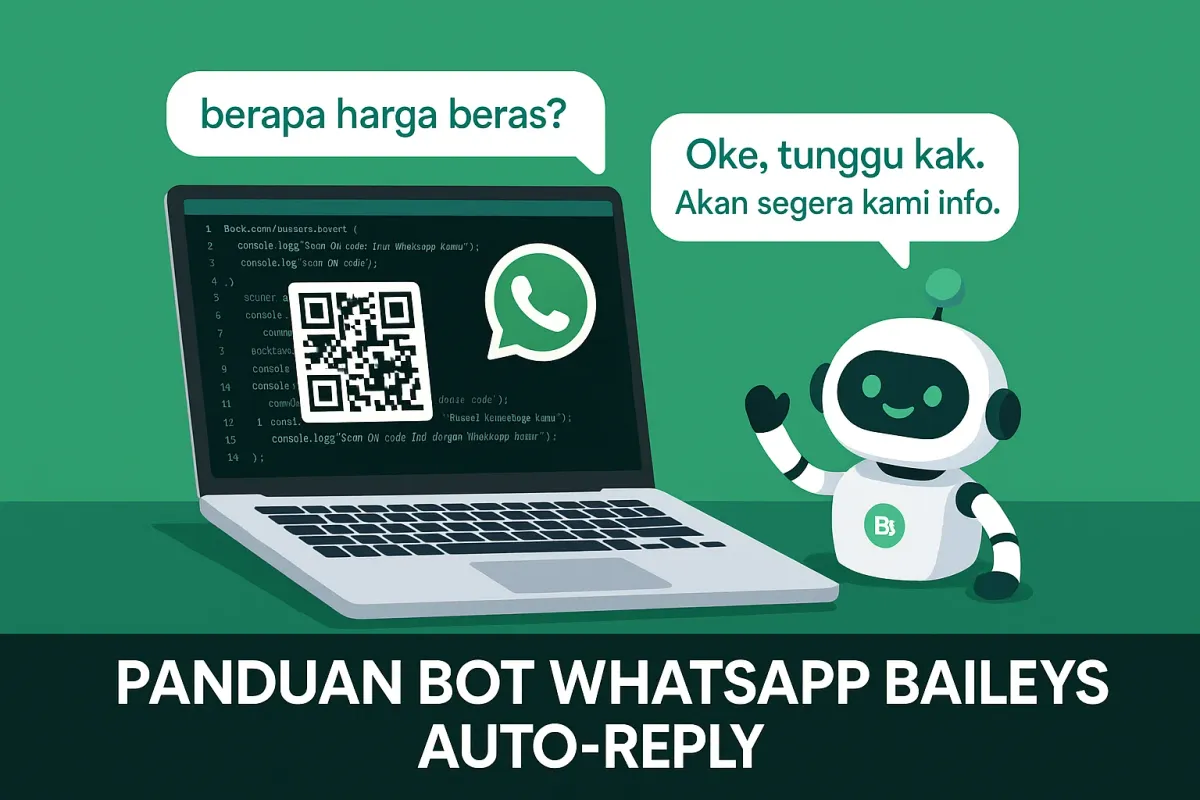 Panduan Lengkap Membuat Bot WhatsApp Auto-Reply Sederhana dengan ...